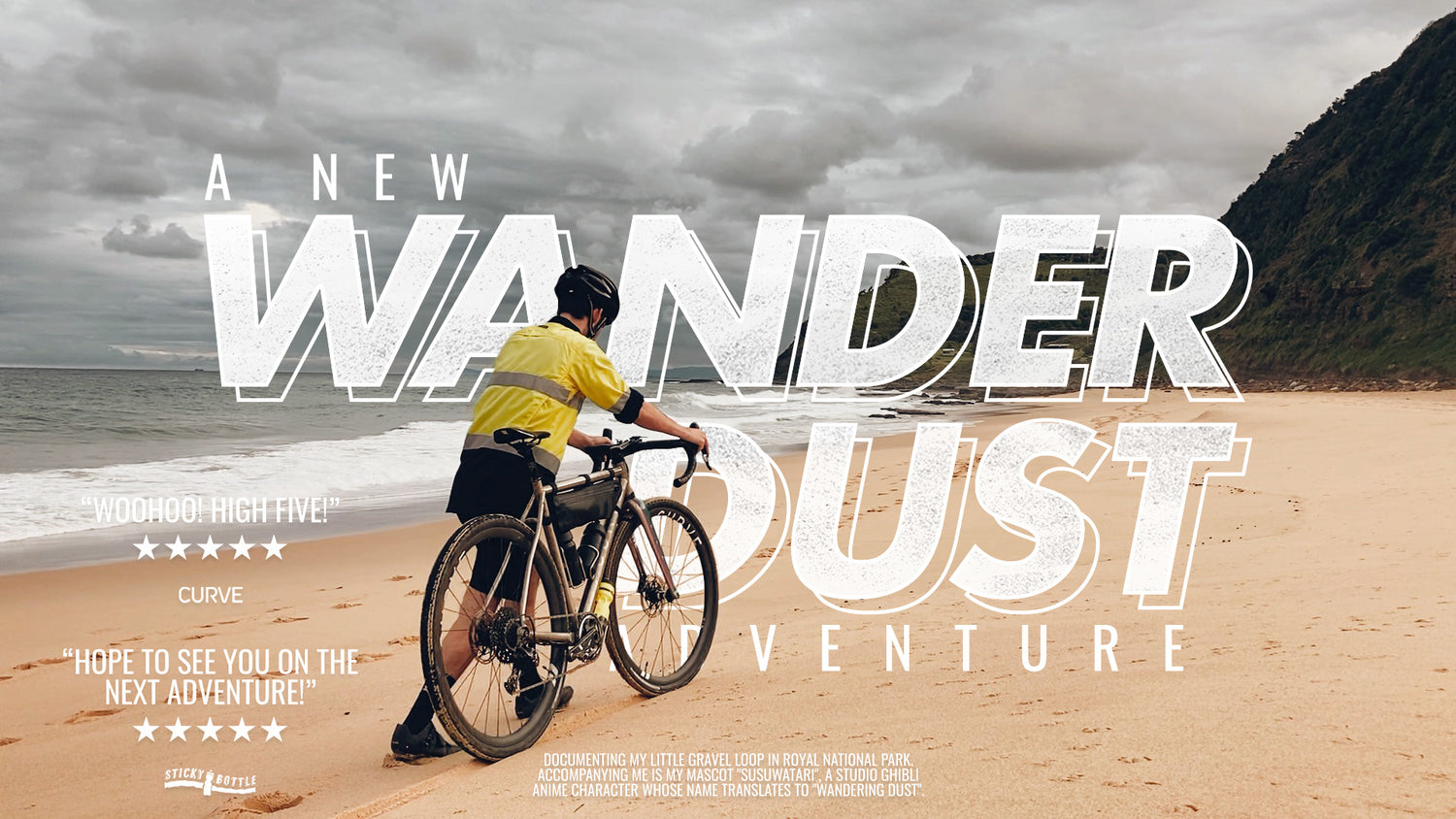 Wander Dust: A New Adventure – Curve Cycling